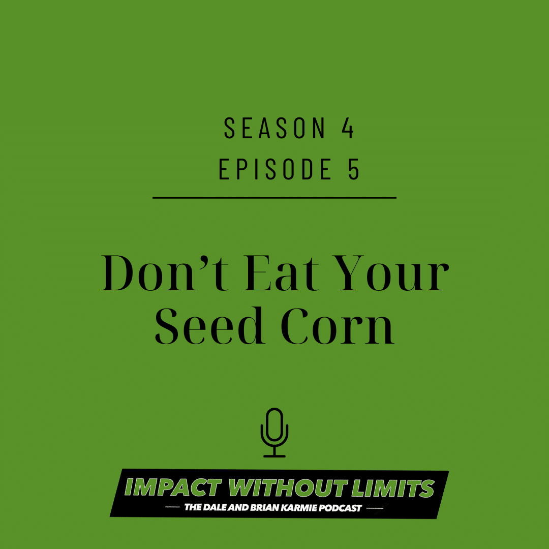 S4 E5: Don’t Eat Your Seed Corn - ForeverLawn